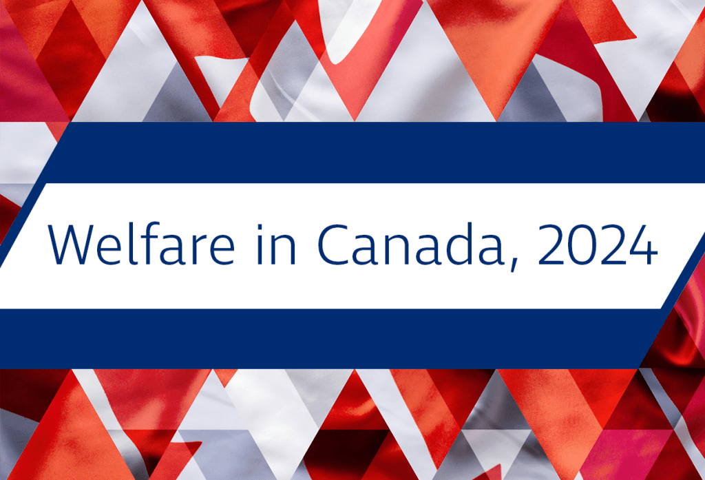 Welfare in Canada, 2024: Deep poverty remains widespread